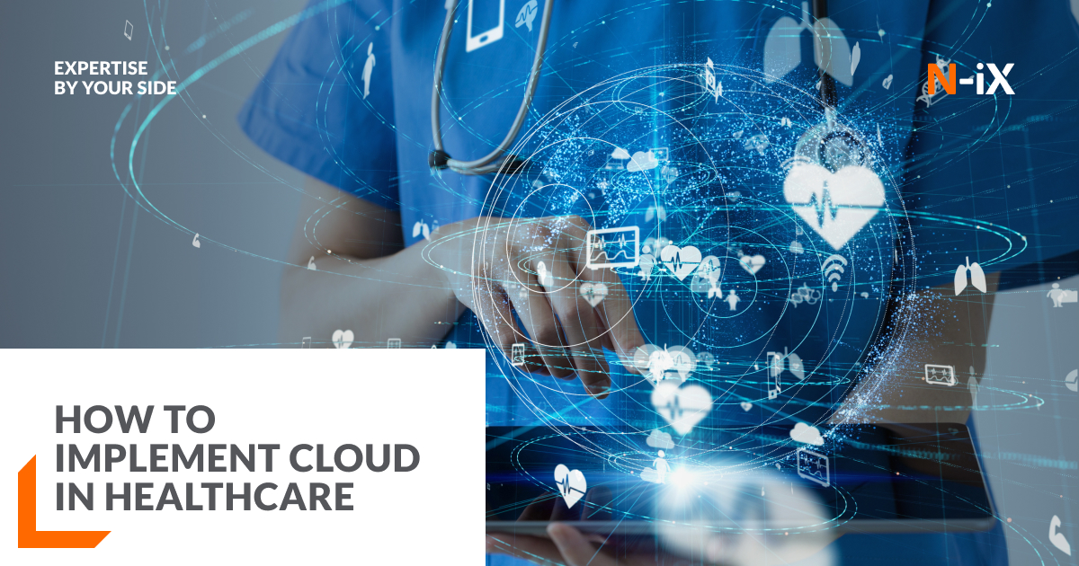 Cloud computing in healthcare - N-iX