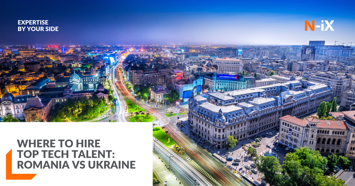 Want to hire developers in Romania or Ukraine? Read this first - N-iX
