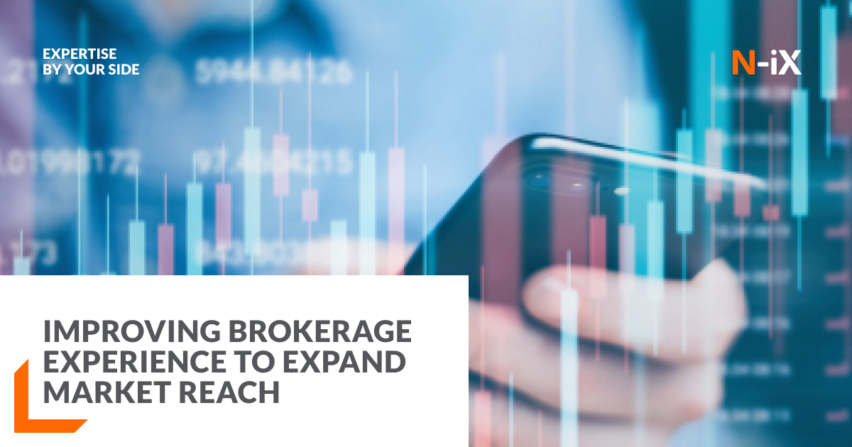 Expanding market reach with improved brokerage experience - N-iX