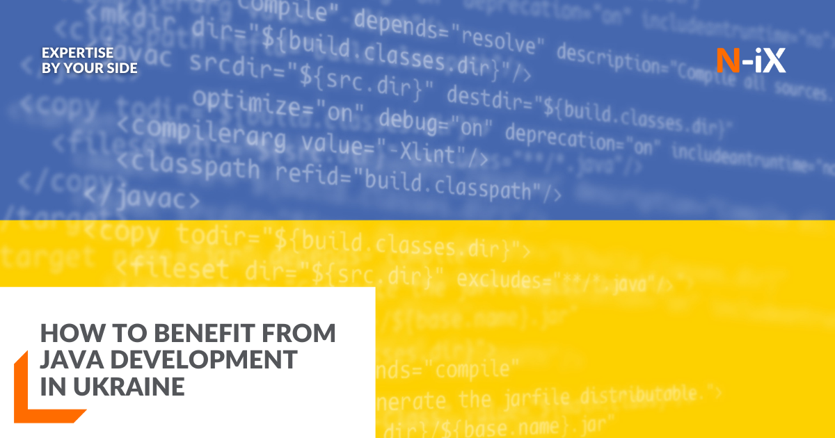 Java development in Ukraine: How to find the best vendor - N-iX