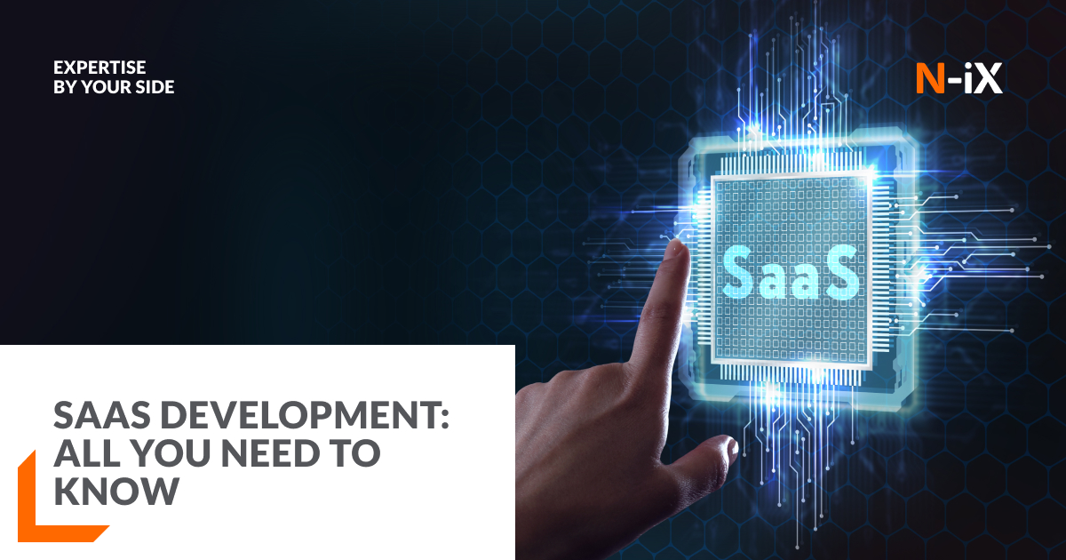 SaaS software development: All you need to know - N-iX